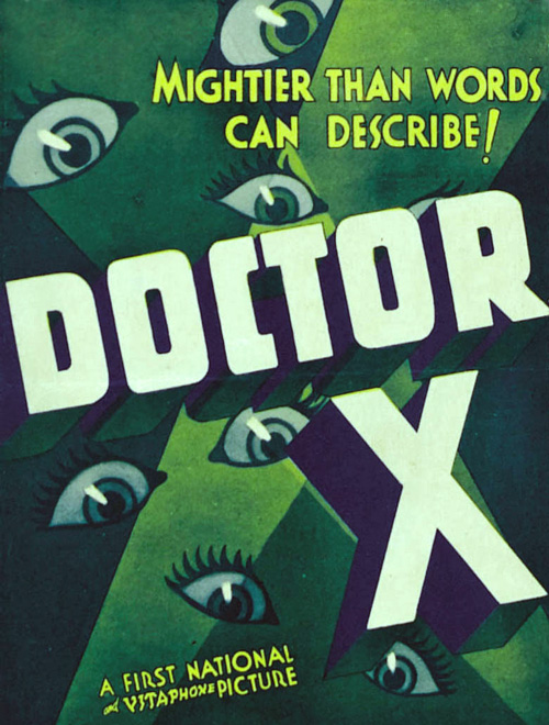 After the Silents: Doctor X (1932) – Movies Silently