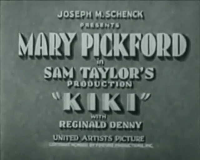 Kiki (1926) A Silent Film Review – Movies Silently